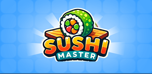 Sushi Master Simulation Game Android App