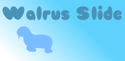 Walrus Slide Android App