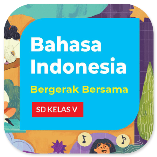B. Indonesia Kelas 5 Merdeka - Apps on Google Play