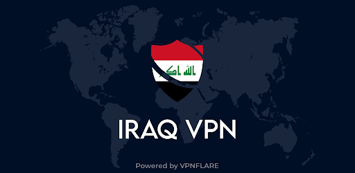 VPN Iraq - Get Iraq IP Android App
