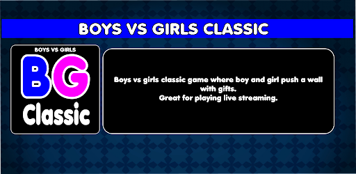Boys vs Girls Classic Live Android App