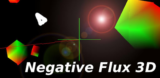 Negative Flux 3D Android App