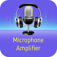 「Microphone Amplifier Live Mic」 - Androidアプリ | APPLION