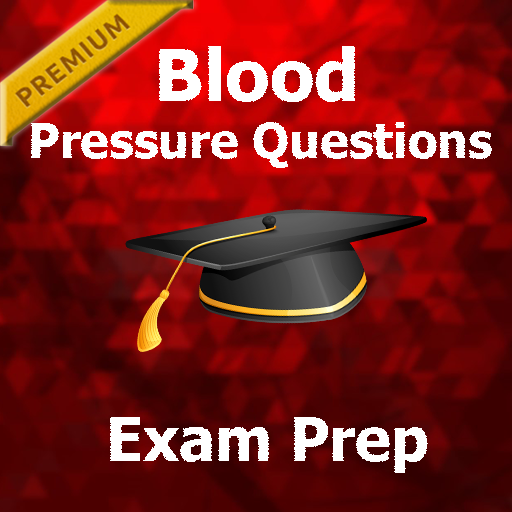 Blood Pressure Exam Prep Quiz - Apps on Google Play