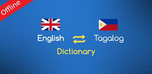 English to Tagalog Dictionary &Translator - Apps on Google Play