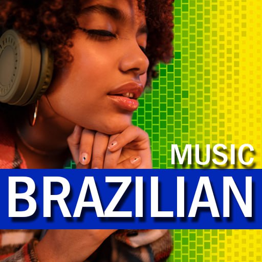 Brazilian Music - Google Play 앱