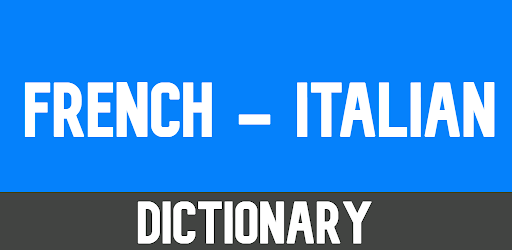 French To Italian Dictionary Android App