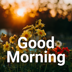Good morning photo image store