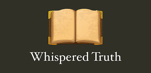 Whispered Truth Android App