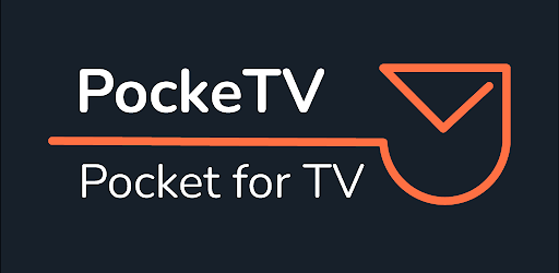PockeTV: Pocket for TV Android App