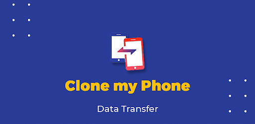 Clone my Phone - Data Transfer Android App