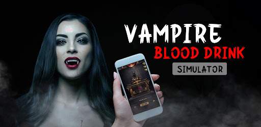 Vampire Blood Drink Simulator Android App
