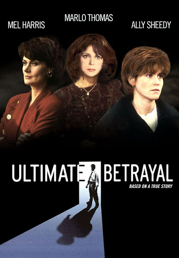 Ultimate Betrayal - Movies on Google Play