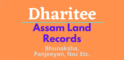 Dharitree - Assam Land Records Android App