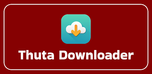 Video Downloader (Thuta) Android App