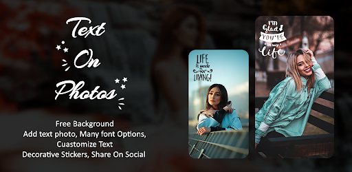 Text On Photos - Photo Editor Android App