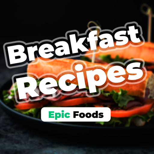 Breakfast Recipes :EpicFood - Google Play 앱