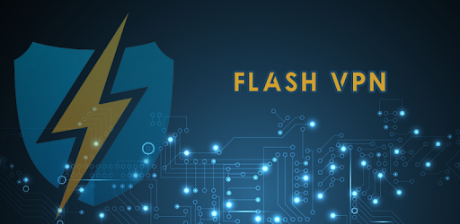 Flash VPN: Free Unblock Master Android App