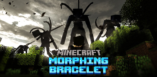 Morphing Bracelet Addon MCPE Android App