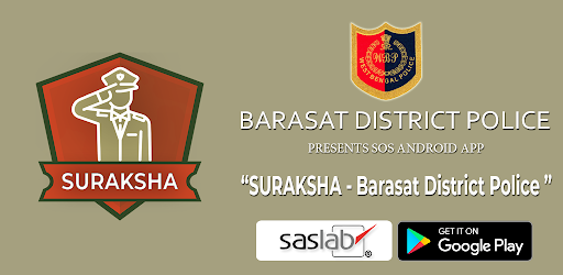 SURAKSHA - Barasat District Police Android App