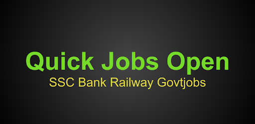 Quick Jobs Open-Sarkari Naukri - Govt Job alerts Android App