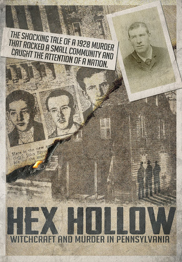 Hex Hollow: Witchcraft and Murder in Pennsylvania - Movies on Google Play