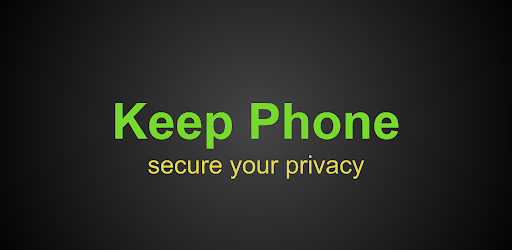 Keep Phone Android App
