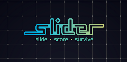 SLIDER: Slide, Score, Survive Android App