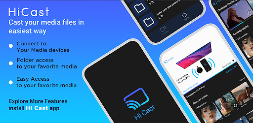 HiCast - Cast to TV Android App