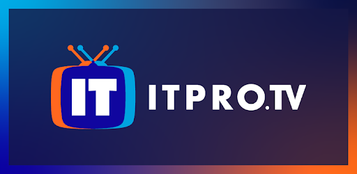 ITProTV Android App