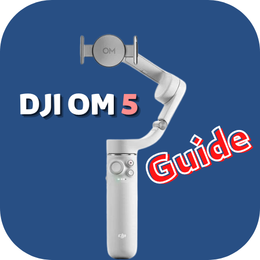 DJI OM 5 Guide - Apps on Google Play