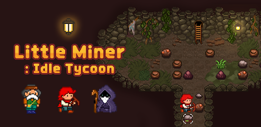 Little Miner : Idle Tycoon Android App