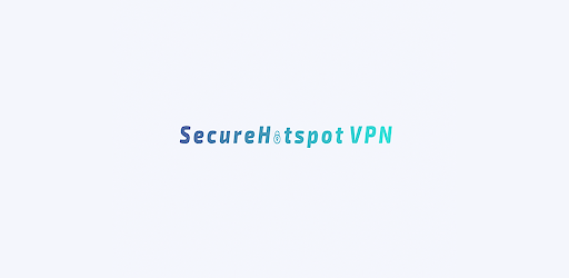 Secure Hotspot VPN Android App