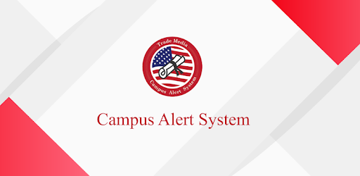 Campus Alert System Android App