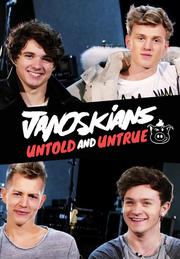 Janoskians: Untold and Untrue - Movies on Google Play