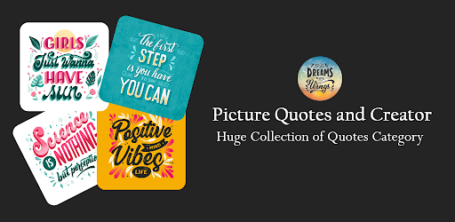 Picture Quotes and Creator App Android App