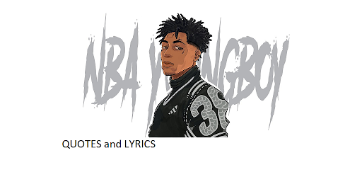 NBA YoungBoy Quotes, Lyrics Android App