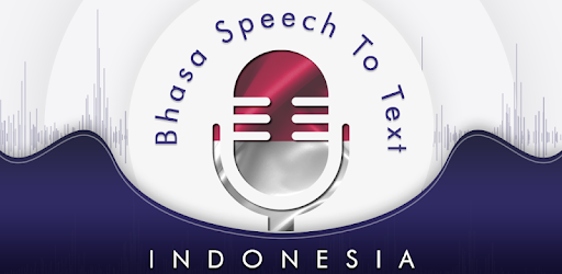 Bhasa Speech To Text - Speech Android App