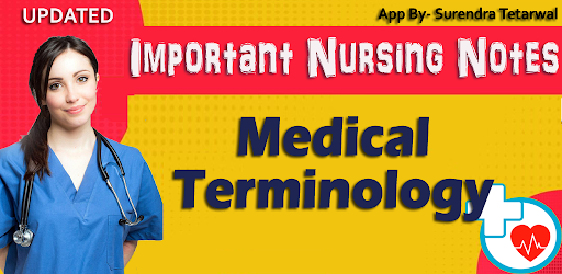 Medical Terminology | Nursing Handbook Android App