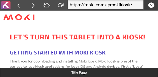 Moki Kiosk Android App