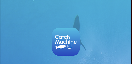 CatchMachine Android App