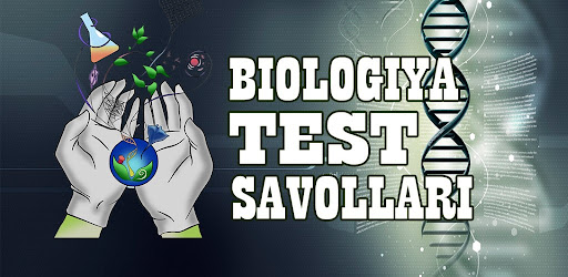 Biologiya test savollari DTM Android App