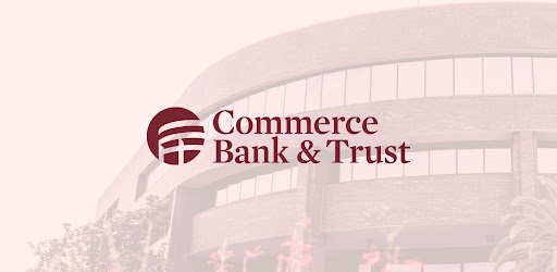 Commerce Bank & Trust Android App
