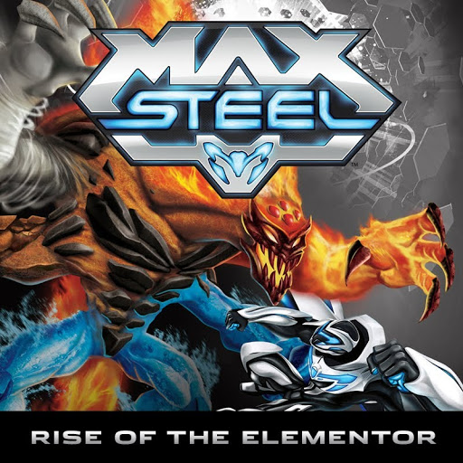 Max Steel: Rise of The Elementor - TV on Google Play