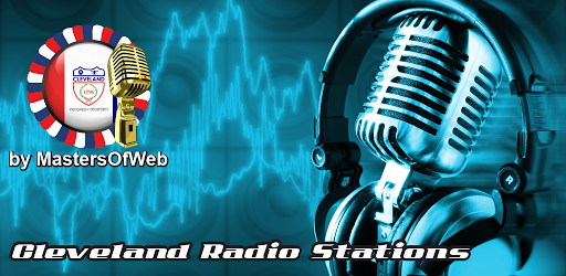 Cleveland Radio Stations - Ohio, USA Android App