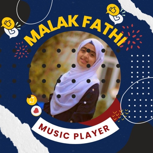 MALAK FATHI Songs - Mp3 Player for PC / Mac / Windows 11,10,8,7 - Free Download - Napkforpc.com
