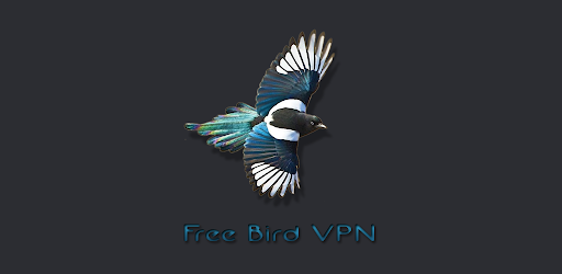 Free Bird VPN Android App