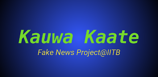 Kauwa Kaate Fact Checker from Android App