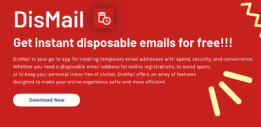 DisMail: Temporary Emails Android App