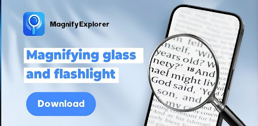 MagnifyExplorer Android App